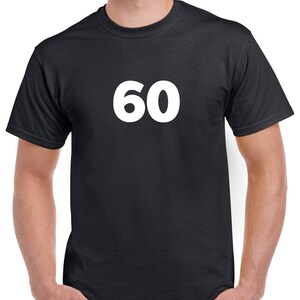 60 Shirt- 60th Birthday Tshirt- 60th Birthday Gift - Etsy