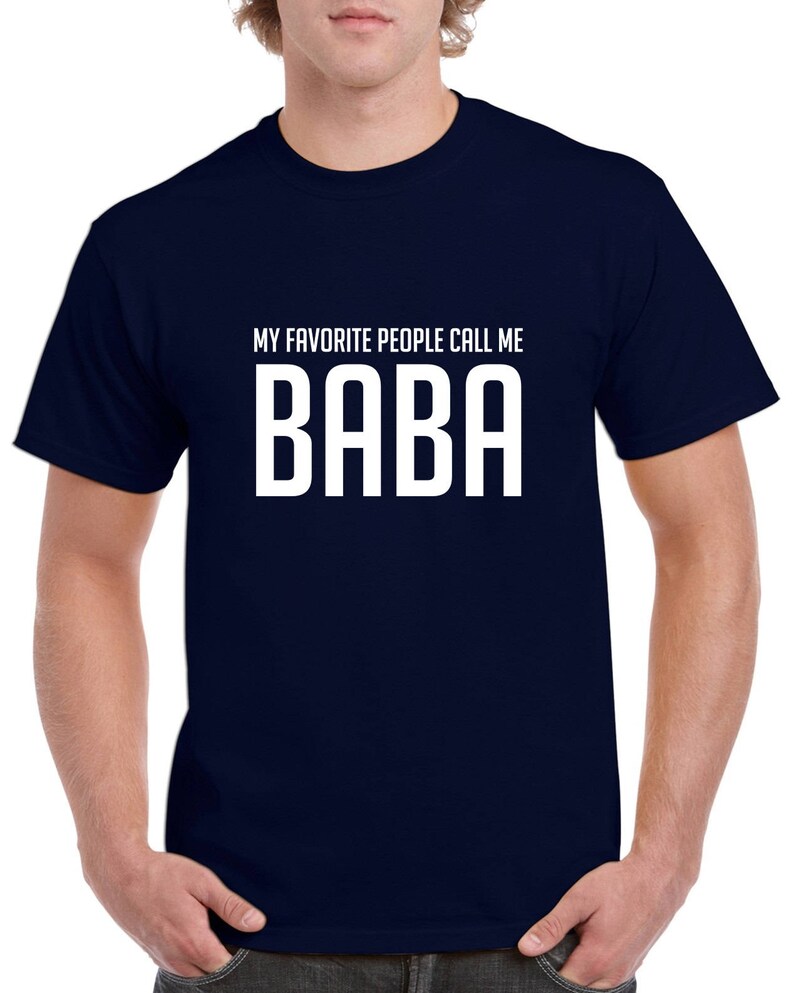 My Favorite People Call Me Baba Shirt Baba Tshirt Baba Gift - Etsy