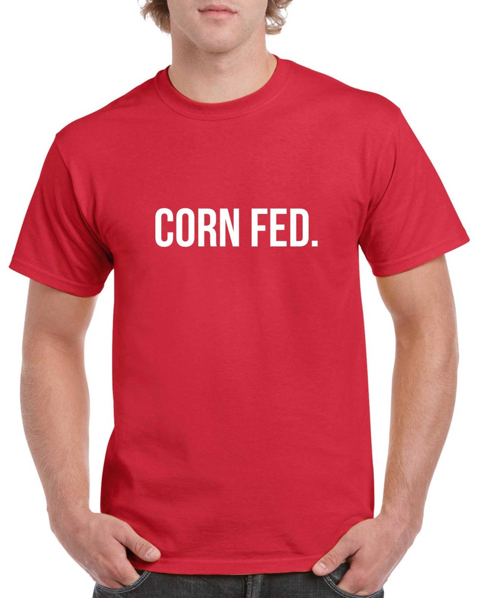 Corn Fed Shirt Corn Fed Tshirt Farming Tshirt Iowa | Etsy
