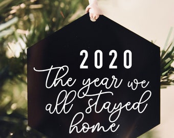 2020 Ornament the Year We Stayed Home Quarantine Ornament - Etsy