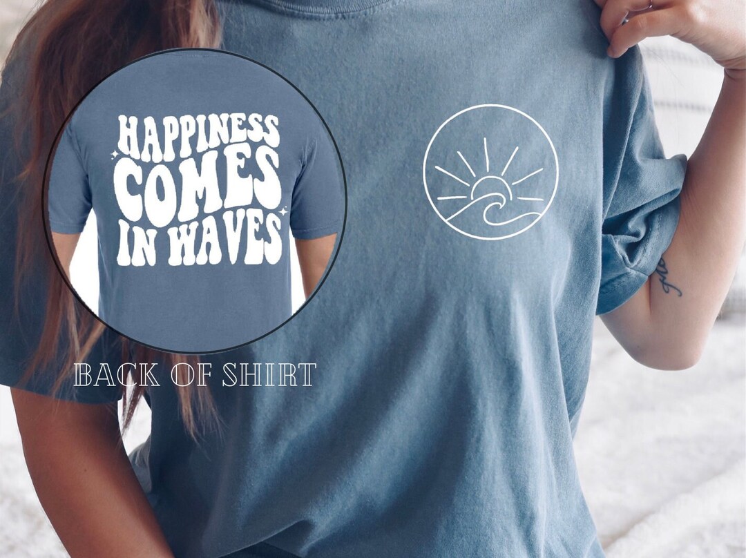 Happiness Comes in Waves Shirt | Beach Shirt | Summer Shirt | Family ...