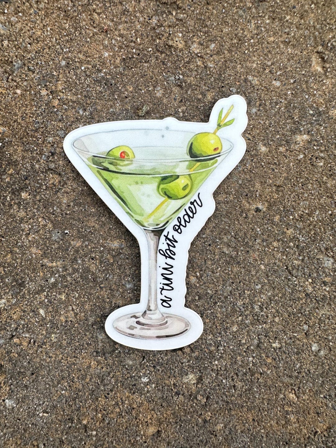 A Tini Bit Older, Martini, Shaken Not Stirred, Tik Tok Sticker ...