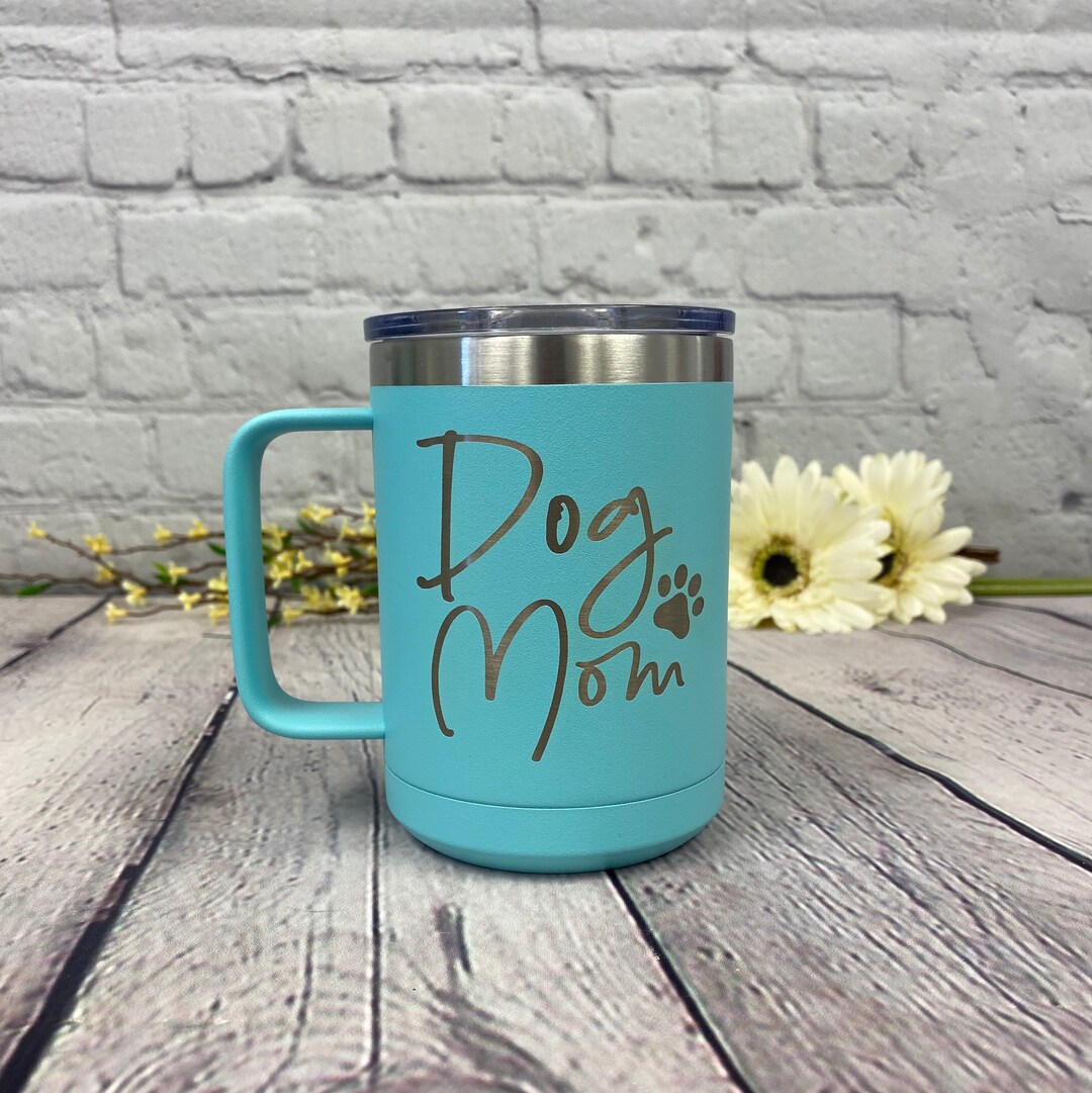 Dog Mom Coffee Tumbler Funny Coffee Mugs Polar Camel Coffee - Etsy