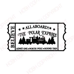 Ticket Polar Express SVG Cut File for Vinyl in Png. Jpg. Dxf. Svg - Etsy