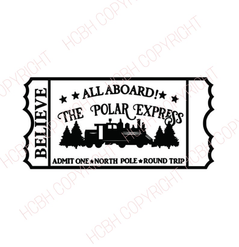 Ticket Polar Express SVG Cut File for Vinyl in Png. Jpg. Dxf. Svg - Etsy