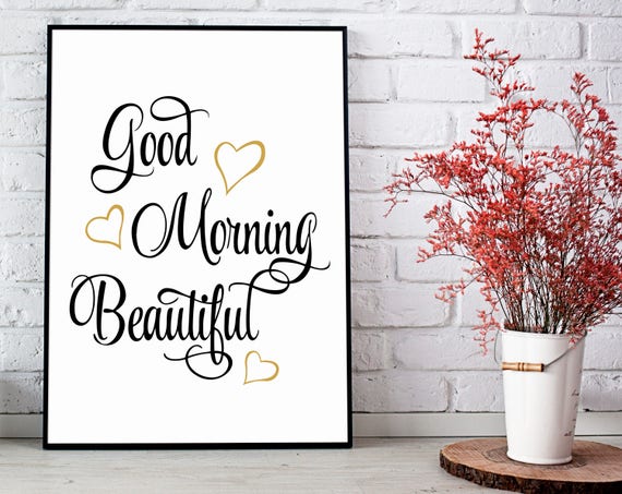 Good Morning Beautiful print. Inspirational Wall Art Kitchen | Etsy