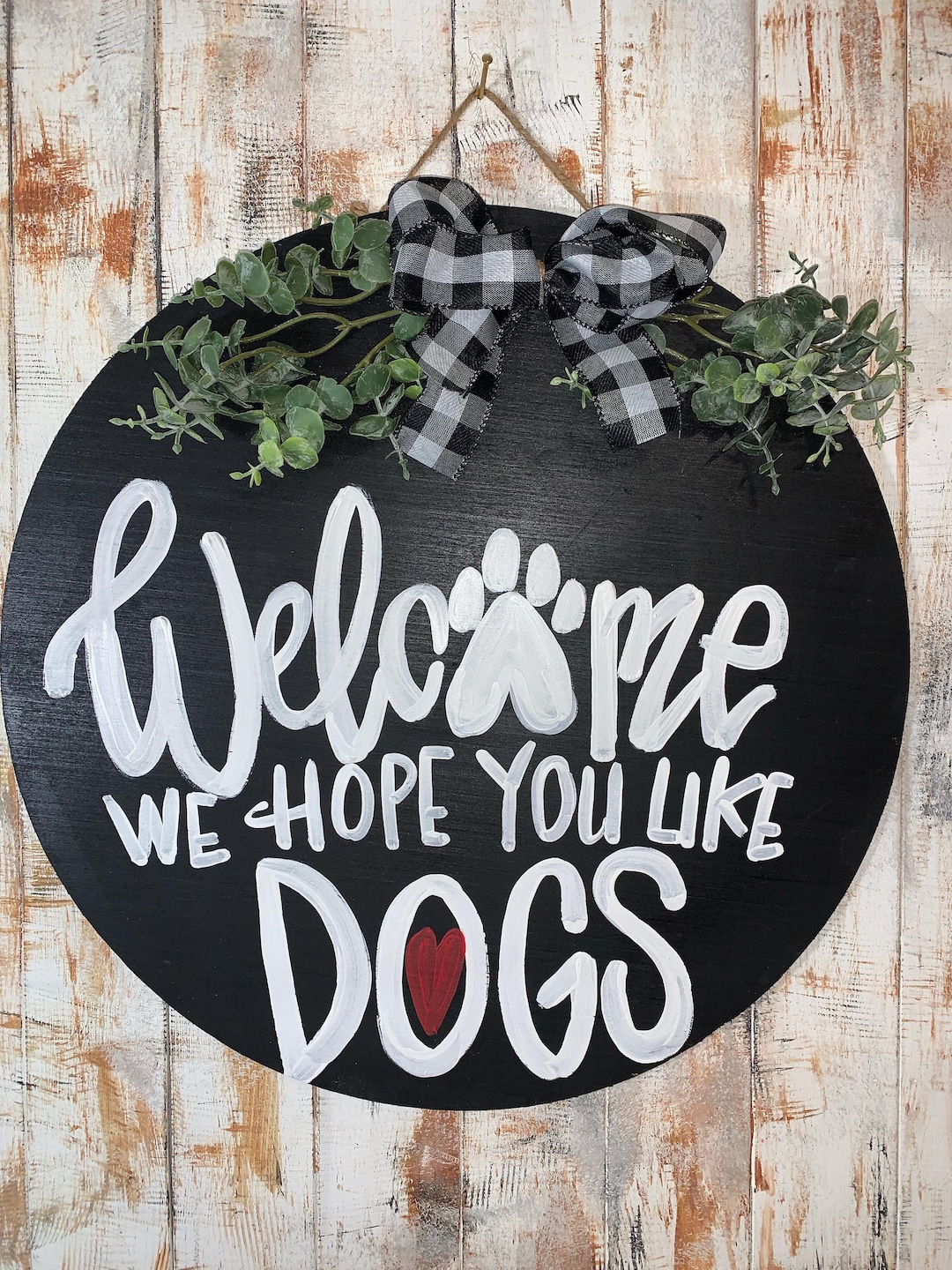 Welcome, We Hope You Like Dogs Door Hanger | Dog Door Decor | Pet Door ...