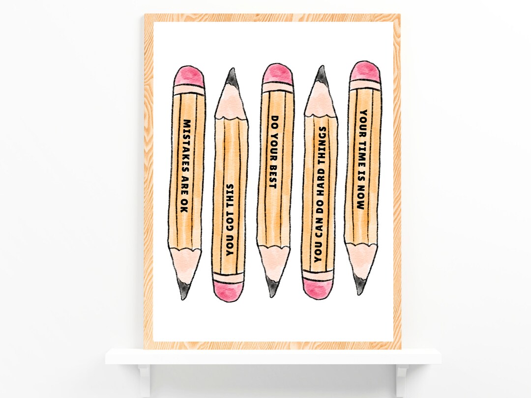 Pencil Positive Affirmations Classroom Inspirational Art Print You Got ...