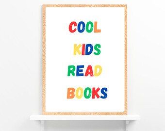 COOL Kids Read Books, Read Quote Sign, Book Lover Gift, Kids Wall Decor ...