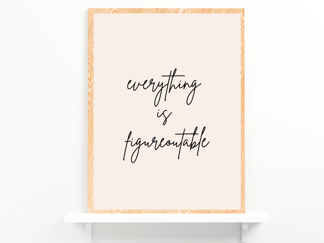 Everything is Figureoutable Inspirational Wall Art, Office Decor Women ...
