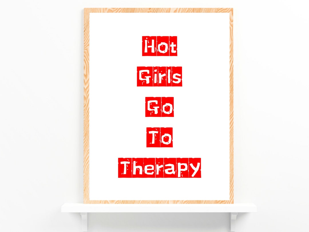 Hot Girls Go to Therapy Digital Print, Downtown Girl, Luxury Dorm ...