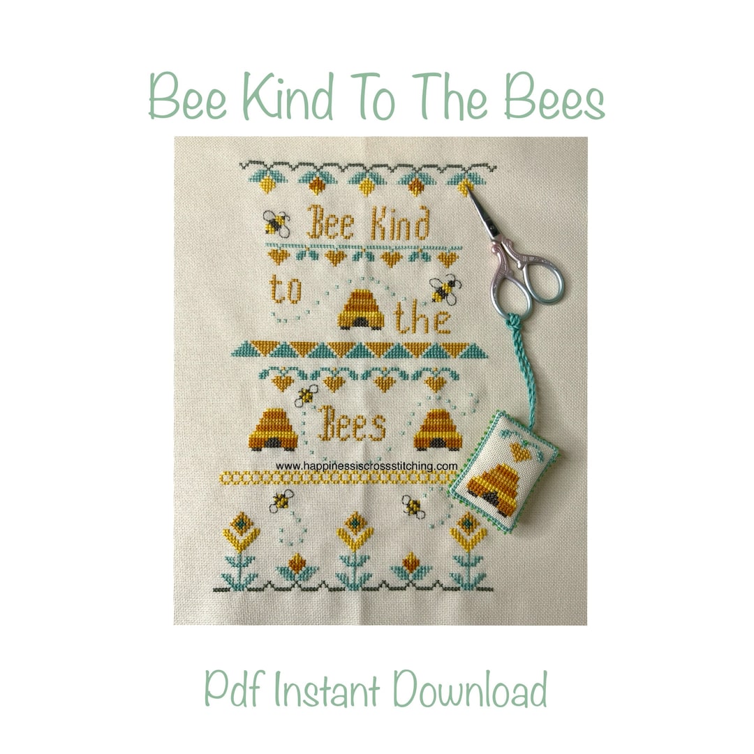 Bee Cross Stitch Pattern, Be Kind to the Bees Pdf Cross Stitch Pattern ...