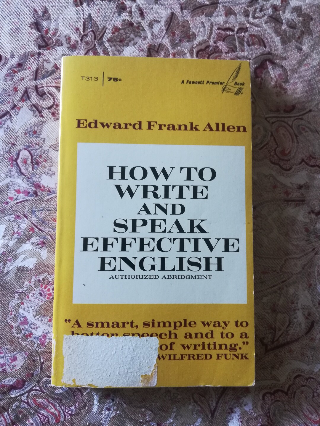 How to Write and Speak Effective English - Authorized Abridgement ...