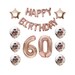 60th Rose Gold Birthday Decorations, Happy Birthday Letter Balloons ...