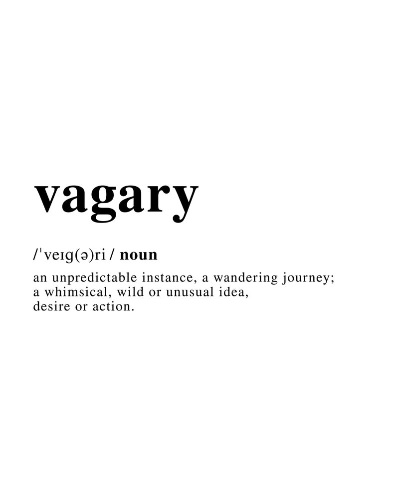 Vagary/Definition/Definition Print/Dictionary Print/Printable | Etsy