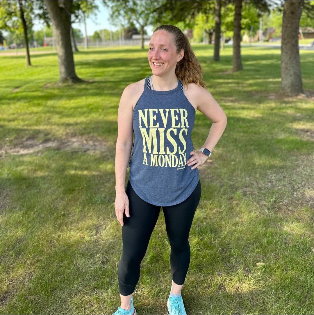 Never Miss a Monday Rocker Tank - District Rocker Tank Top - Fitness ...