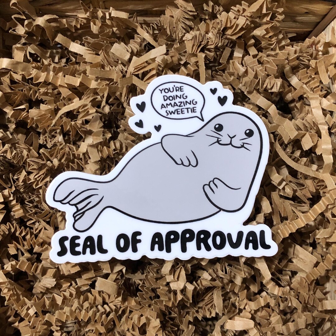 Seal of Approval Sticker, Waterproof Sticker, Waterbottle Sticker ...