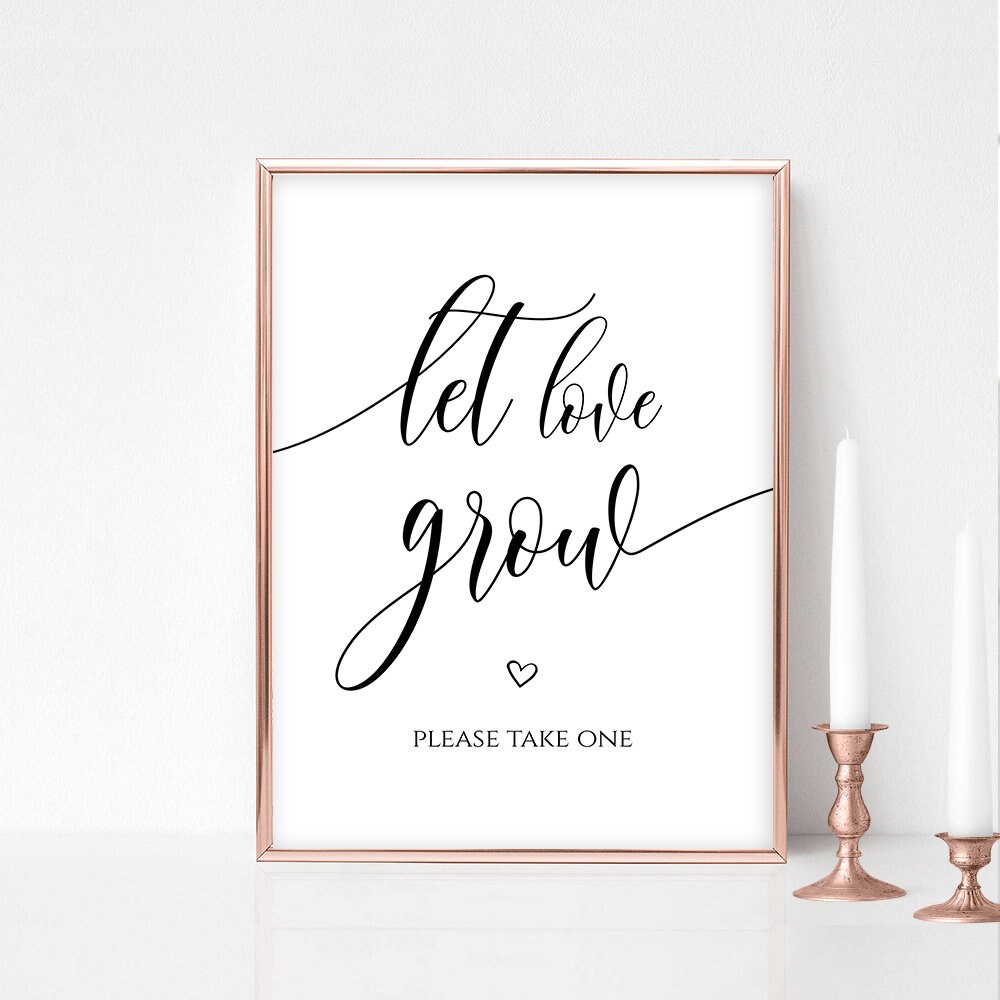 Let Love Grow Sign Wedding Favors Sign Wedding Sign Template | Etsy