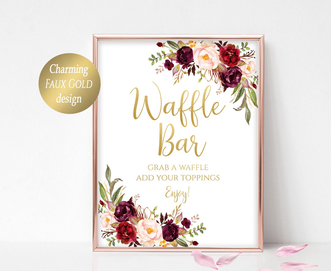 Waffle Bar Printable Sign, Waffle House, Merlot Wedding Sign, Waffle ...