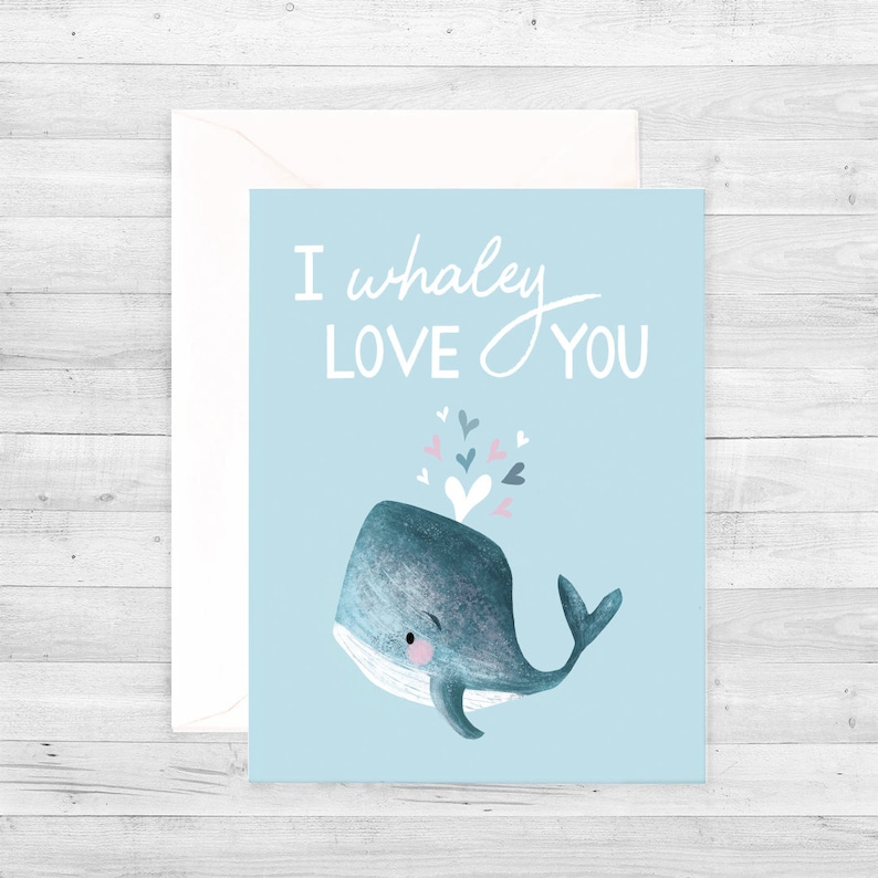 Valentine's Day Card Whale Valentine Card Animal Pun Illustration I ...