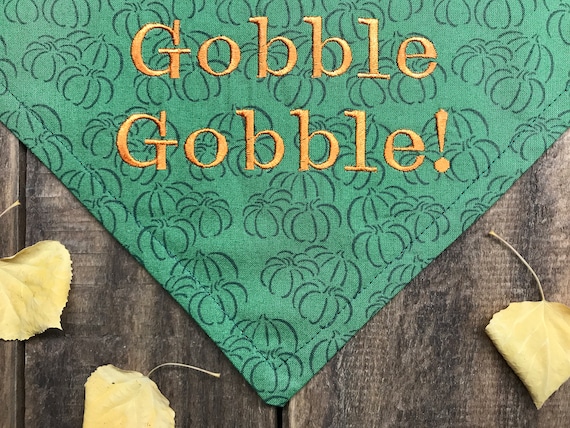 Gobble Gobble Thanksgiving Dog Bandana Over the Collar Fall - Etsy