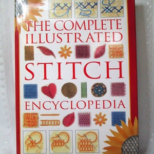 The Complete Illustrated Stitch Encyclopedia Embroidery & - Etsy