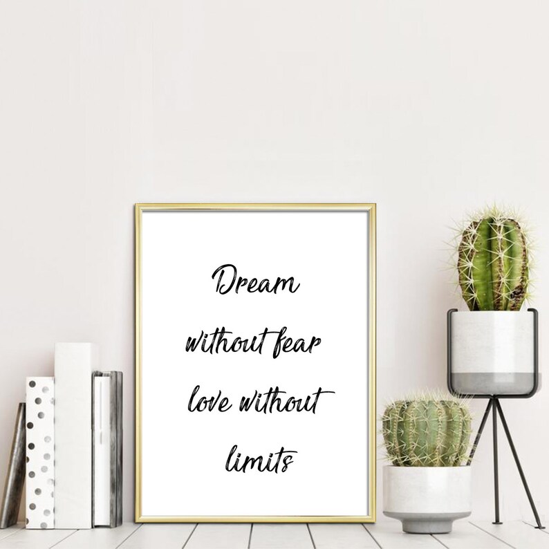 Dream Without Fear Love Without Limits Printable - Etsy