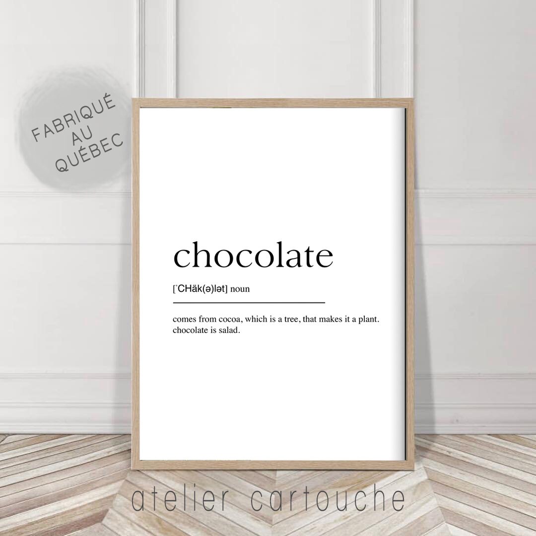 Chocolate Definition, Definition Prints, Wall Art Prints, Quote Prints ...