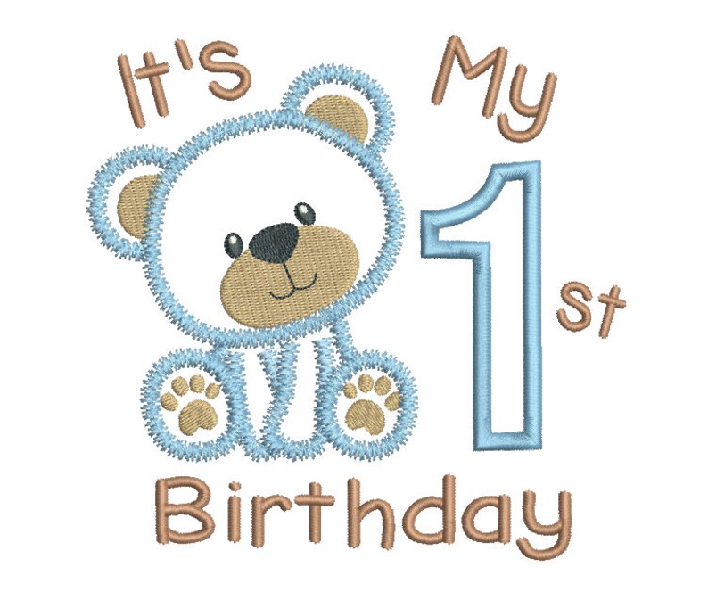 1st Birthday Machine Embroidery Applique Design, Teddy Bear First ...