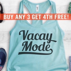 Vacay Mode Tank Top Womens Cute Tank Top Vacation Tank - Etsy