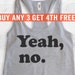 Yeah No Tank Top Ladies Tank Top Womens Workout Tank Top - Etsy