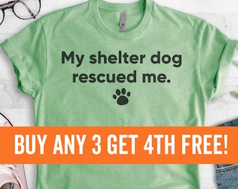 Save A Life Adopt Don't Shop Unisex T-shirt Rescue Dog - Etsy