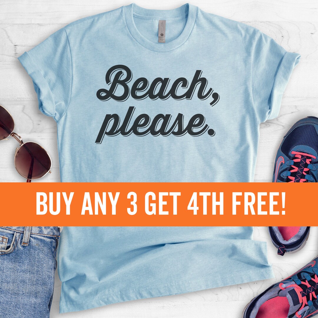 Beach, Please T-shirt, Ladies Unisex Crewneck Shirt, Cute Beach ...