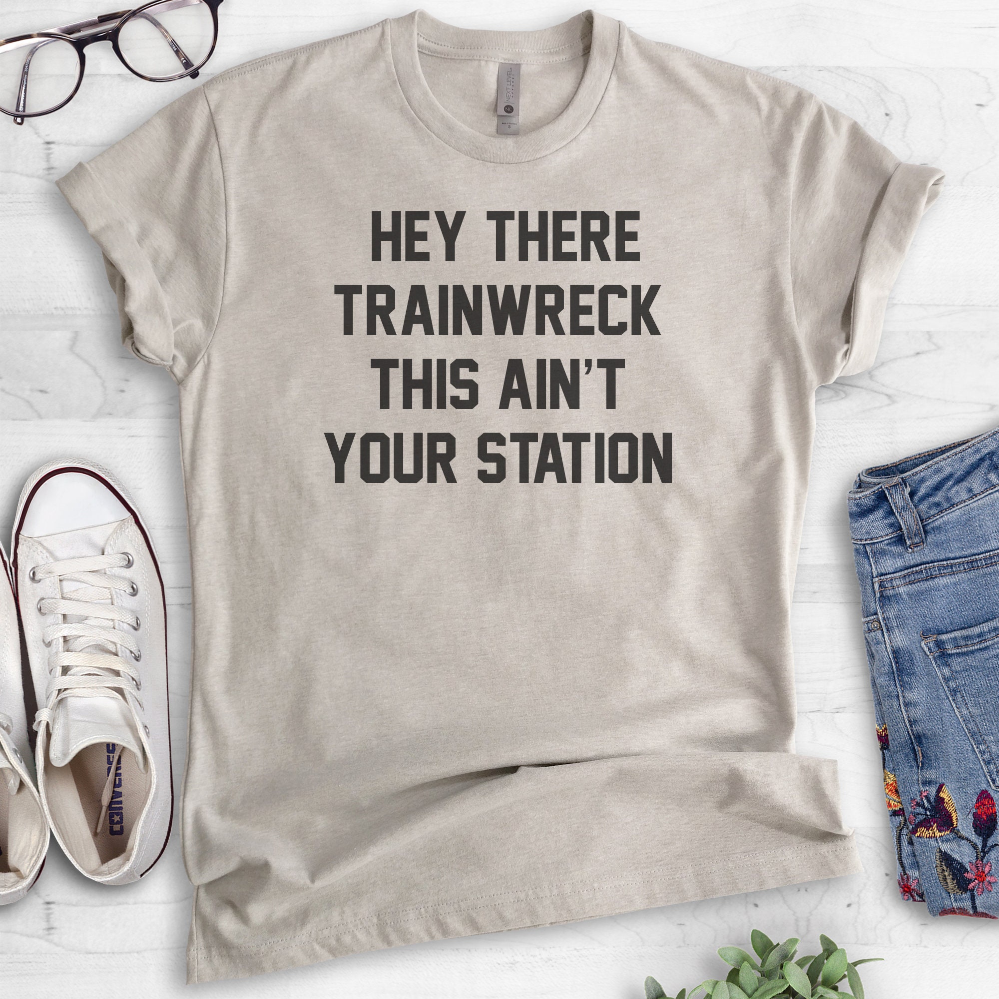 Hey There Trainwreck Shirt Unisex Ladies Shirt Trainwreck - Etsy