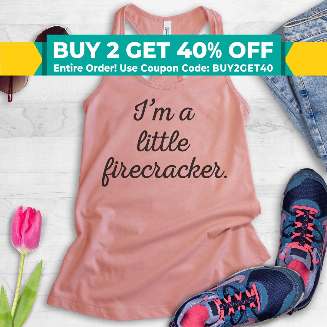I'm A Little Firecracker Tank Top, Ladies Racerback, Funny Saying Tank ...