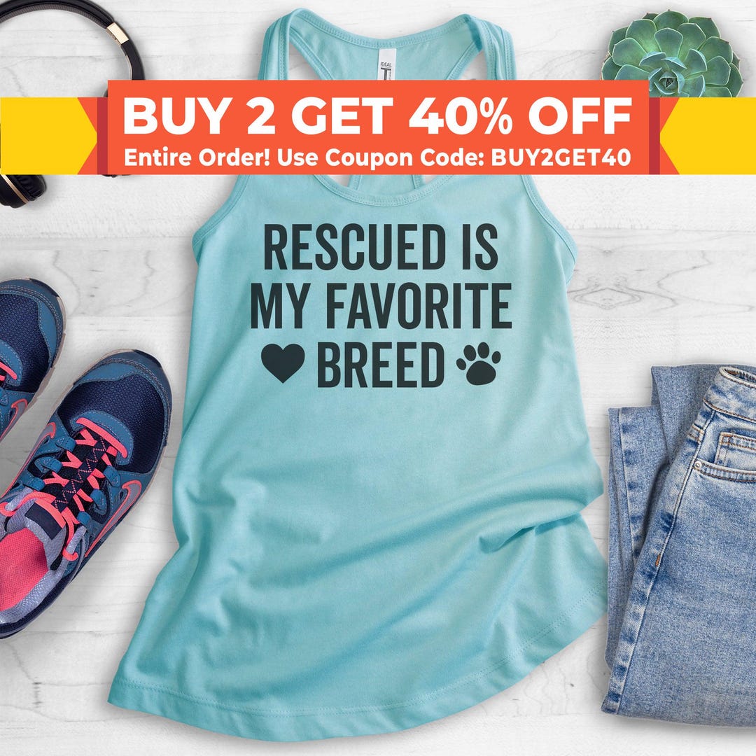 Rescued is My Favorite Breed Tank Top, Ladies Funny Workout Tank, Cute ...