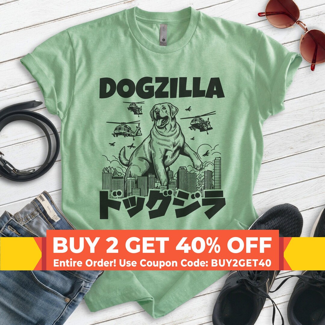 Dogzilla Dog T-shirt, Unisex Women's Men's Shirt, Funny Dog Doggie Pup ...