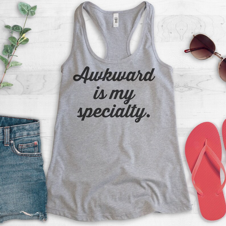 Awkward is My Specialty Tank Top Ladies Tank Top Workout - Etsy