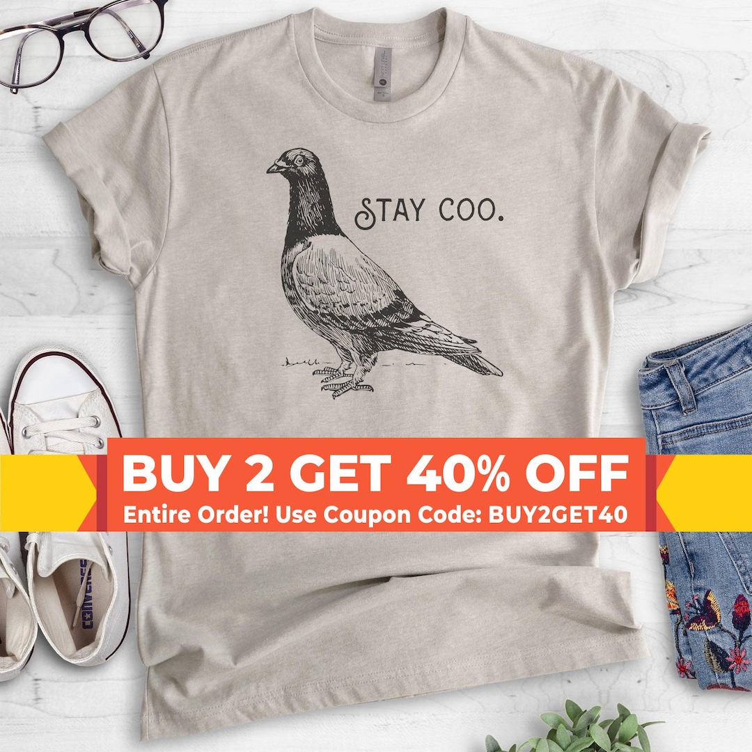 Stay Coo Shirt, Unisex Shirt, Funny Pidgeon Shirt, Cute Bird Meme ...