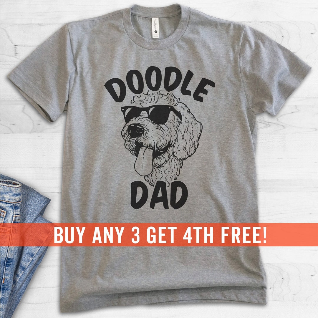 Doodle Dad T-shirt, Unisex Men's Shirt, Golden Doodle Owner, Best Dog ...