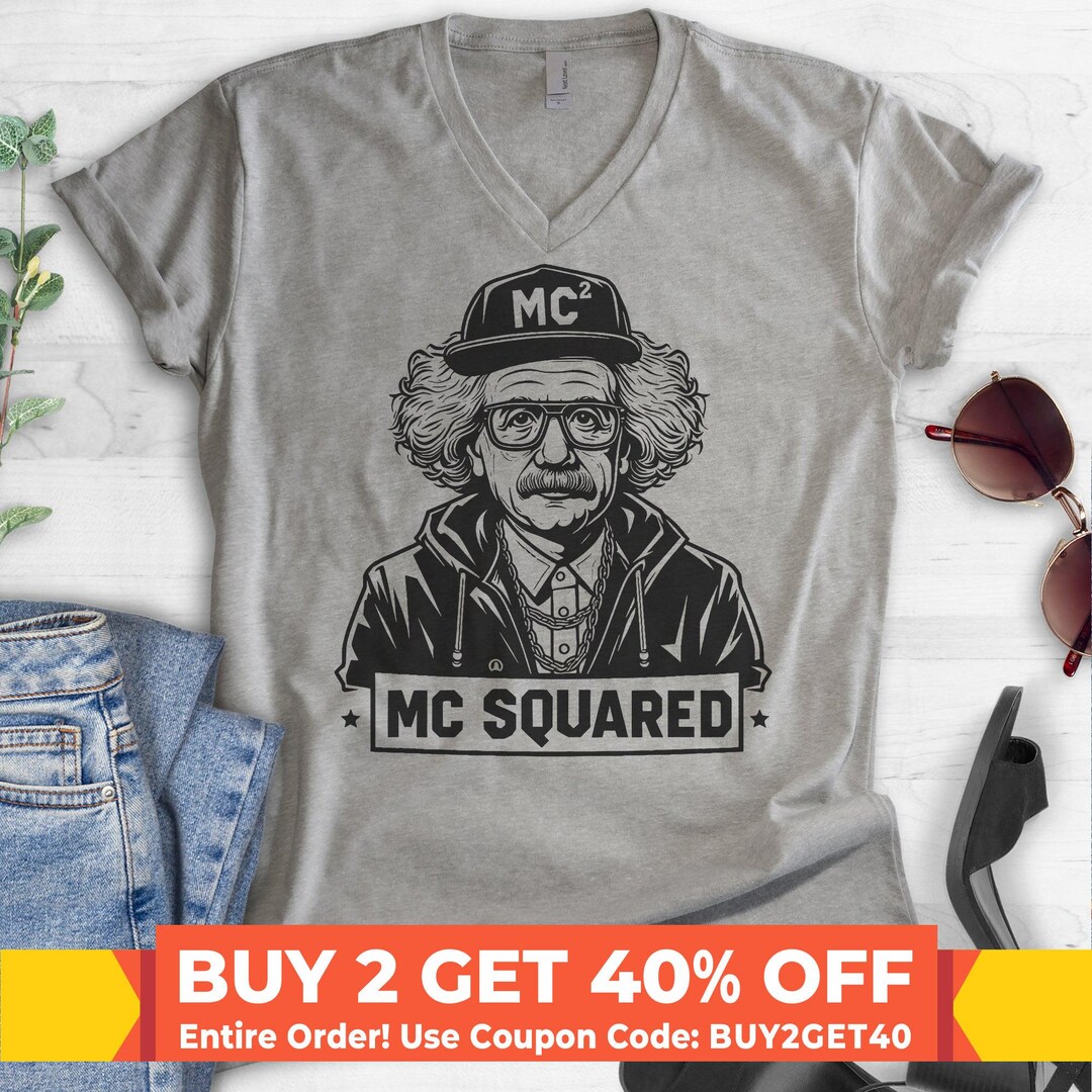 MC Squared Einstein V-neck T-shirt, Unisex Women's Men's, Funny Albert ...