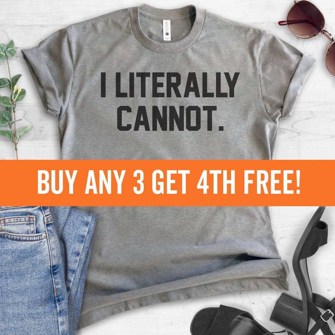 I Literally Cannot T-shirt Ladies Unisex Crewneck Shirt - Etsy