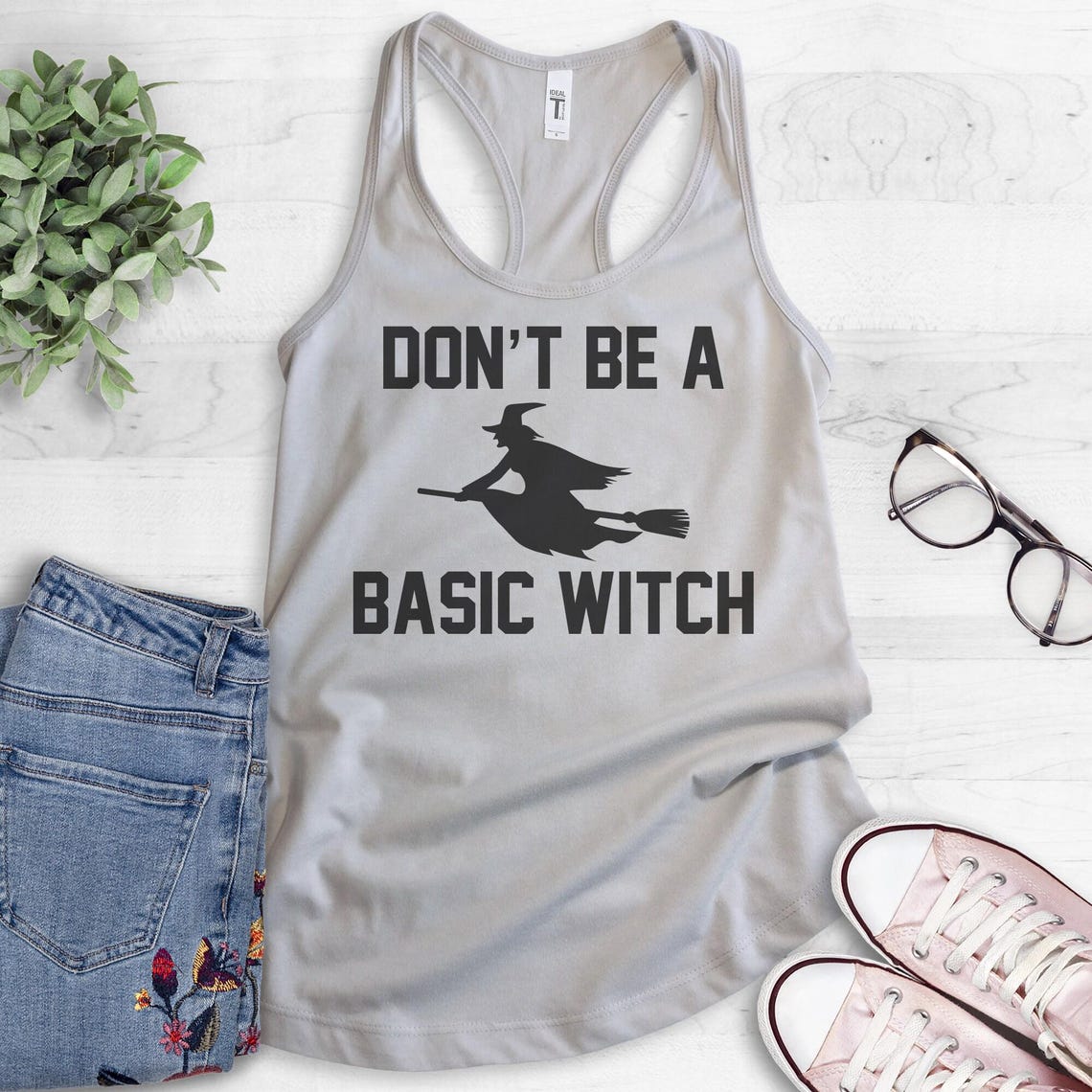 Don't Be A Basic Witch Tank Top, Ladies Workout, Yoga Tank Top, Funny ...