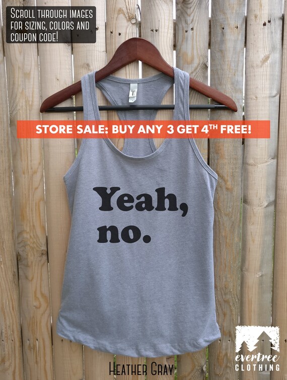 Yeah No Tank Top Ladies Tank Top Womens Workout Tank Top | Etsy