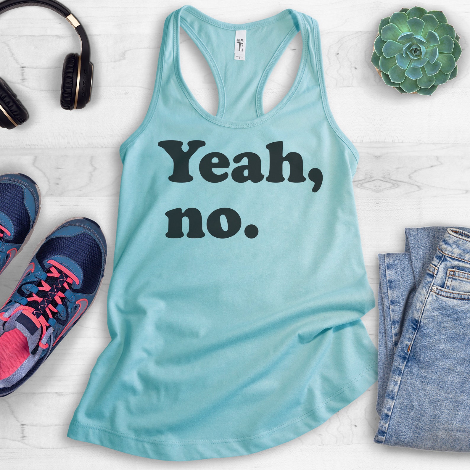 Yeah No Tank Top Ladies Tank Top Womens Workout Tank Top - Etsy