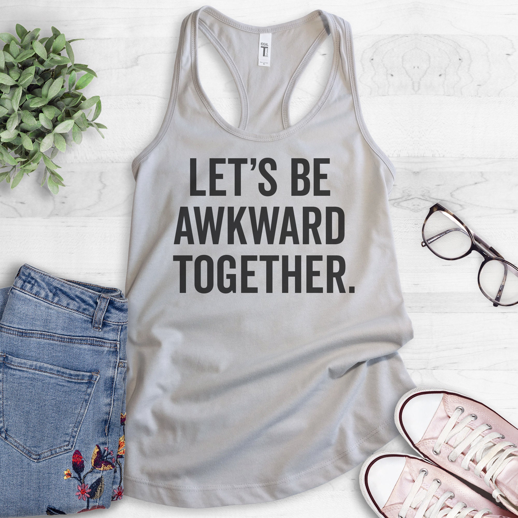 Let's Be Awkward Together Tank Top Ladies Tank Top | Etsy