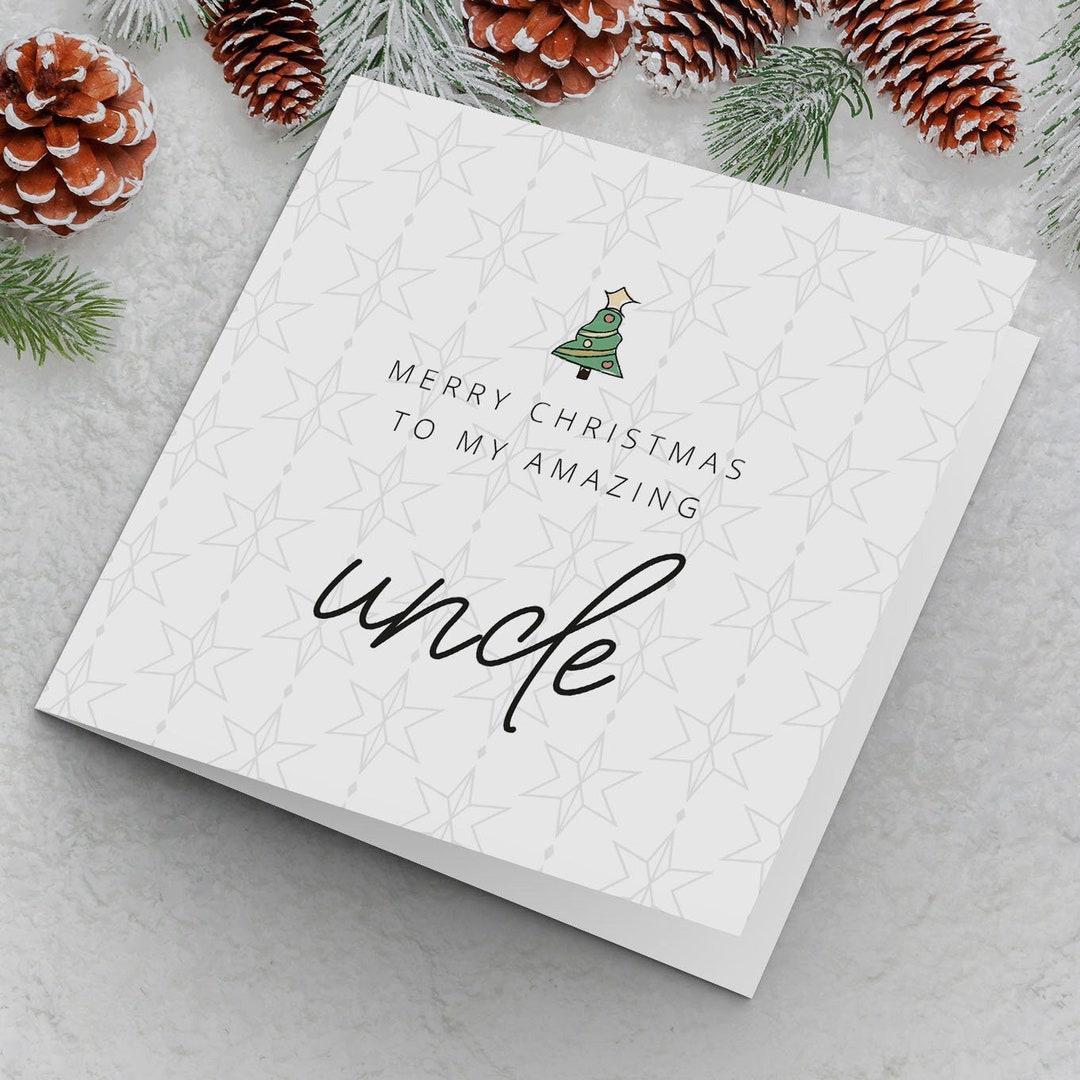 Uncle Christmas Card - Merry Christmas to My Amazing Uncle - Christmas ...