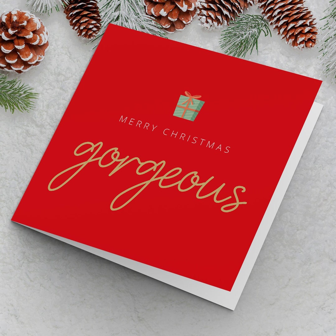 Merry Christmas Gorgeous - Christmas Card for Other Half Relationship ...