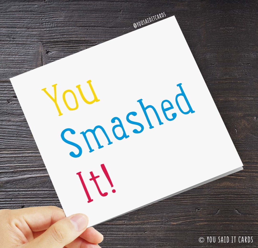 You Smashed It Congratulations Card, Novelty Card, Exam Card ...