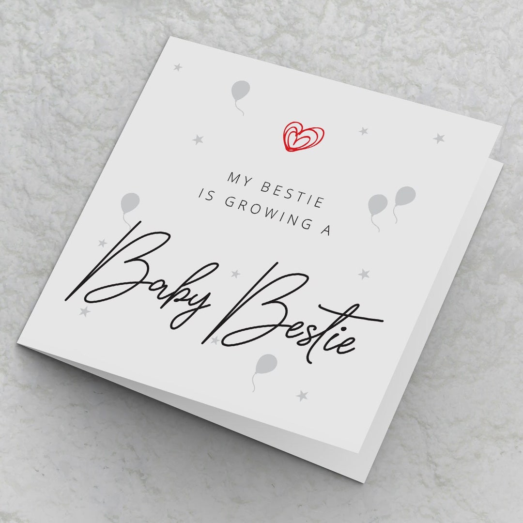 Pregnancy Card for Best Friend, My Bestie is Growing a Baby Bestie Card ...